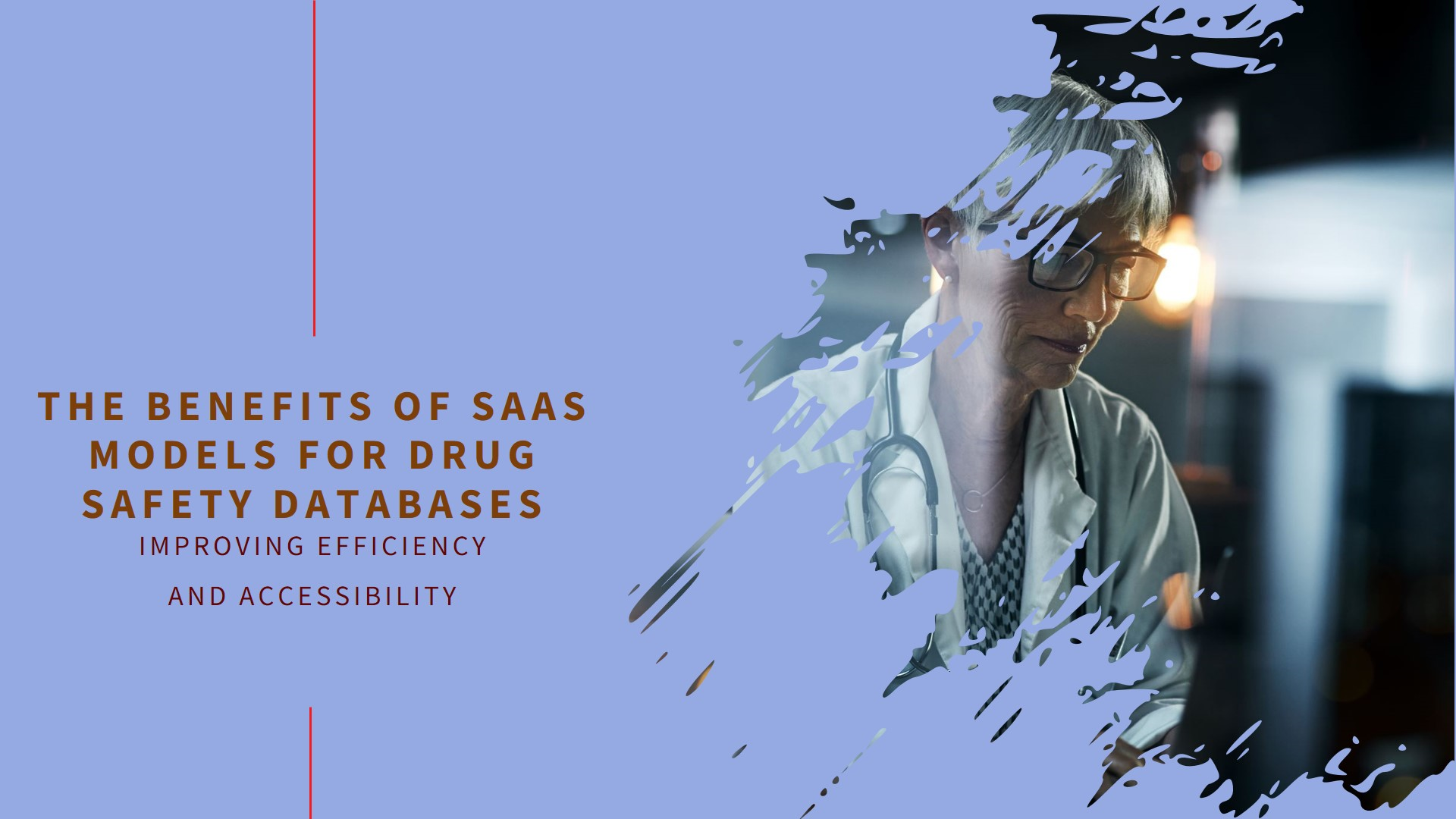 How SaaS Models Benefit Drug Safety Databases