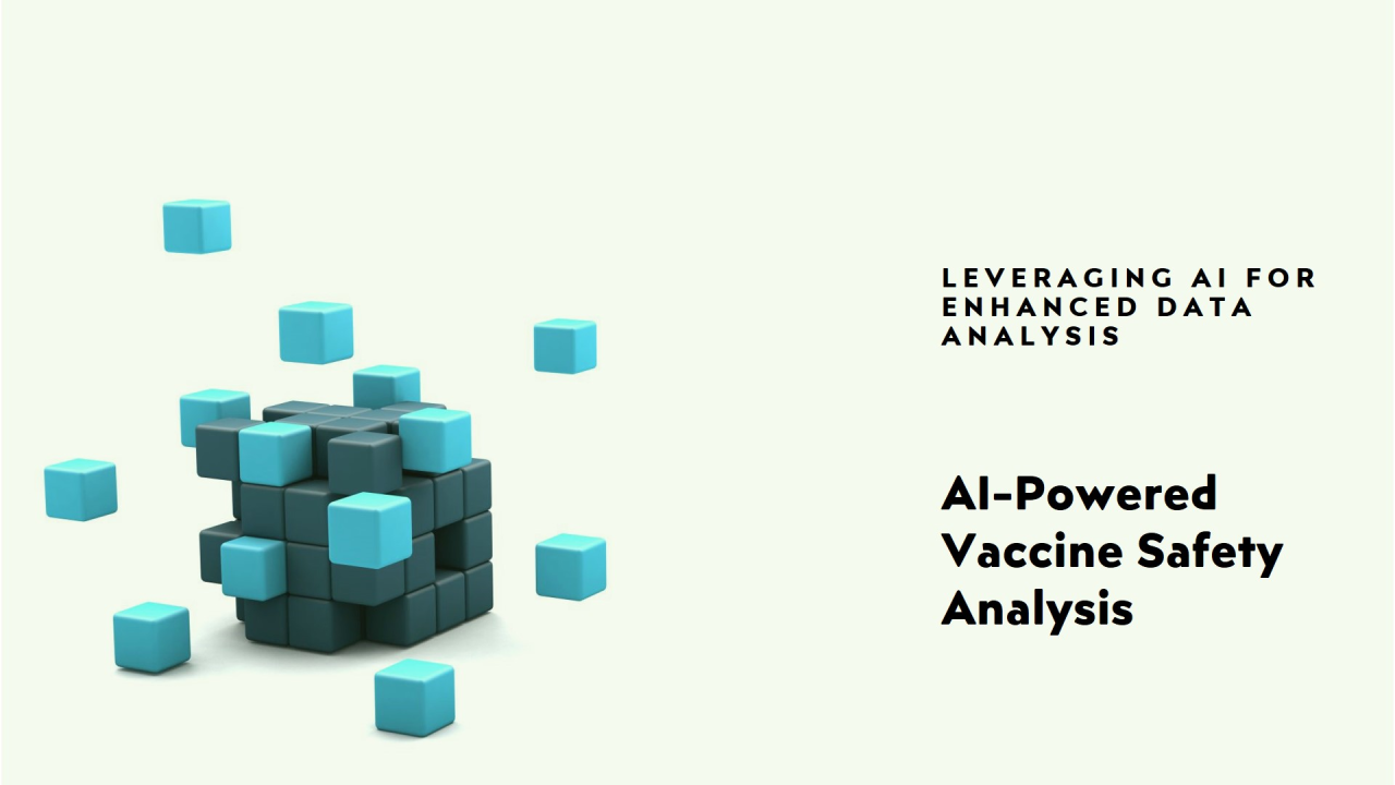 How to Implement AI for Enhanced Data Analysis in Vaccine Safety