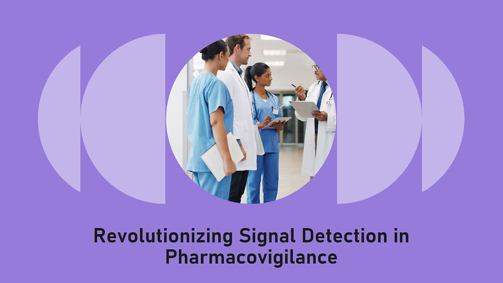 How Automated Signal Detection is Revolutionizing Pharmacovigilance ...