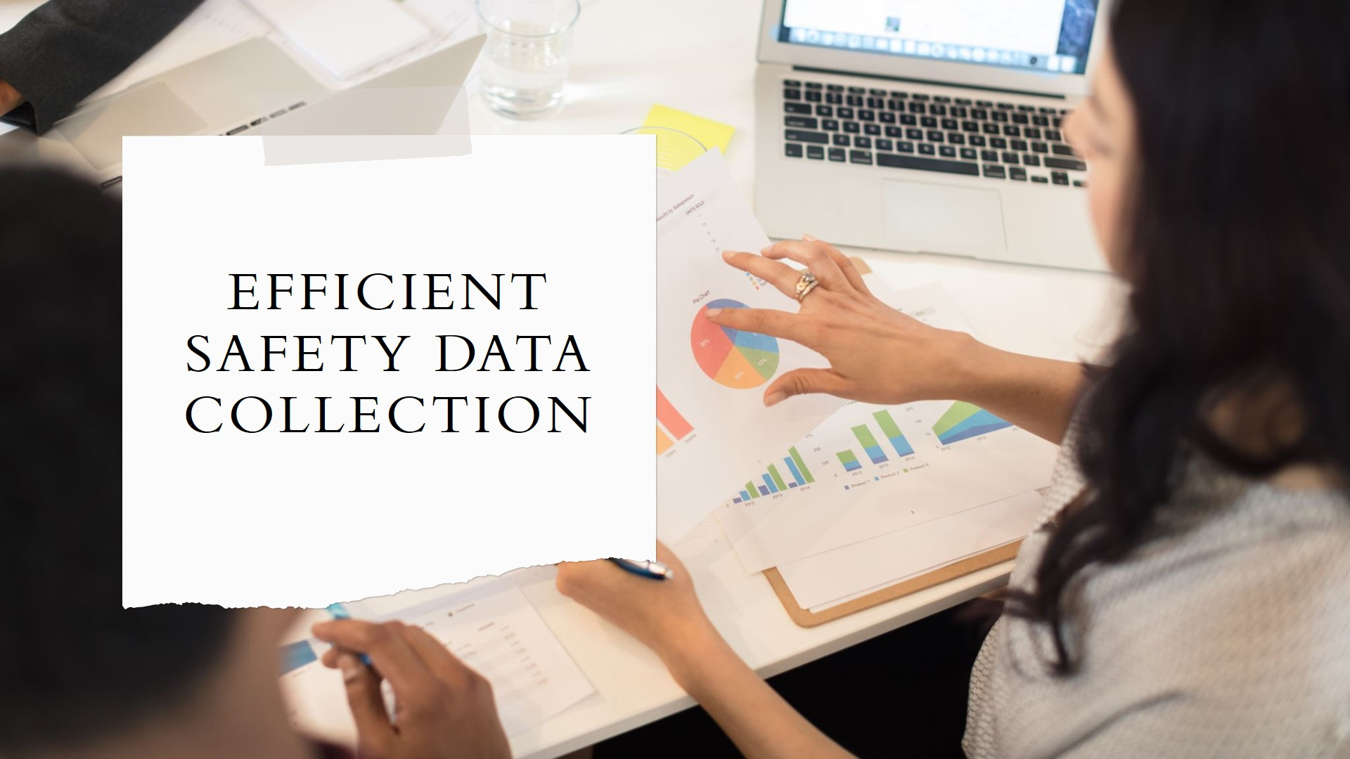 How to Implement Efficient Safety Data Collection in Pharmacovigilance ...