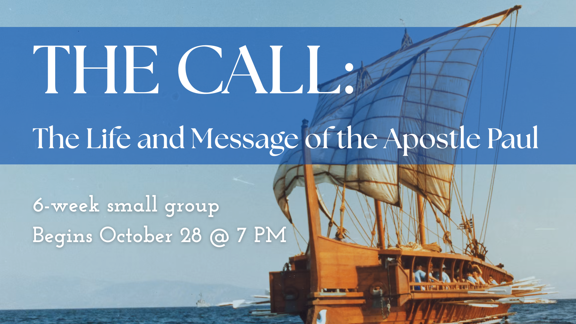 Small Group: The Life and Message of the Apostle Paul | Emory Church