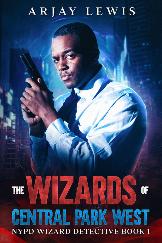 The Wizards of Central Park WestNYPD Wizard Detective Book 1