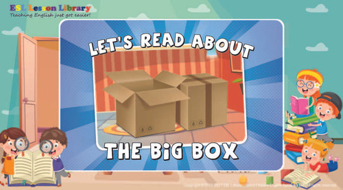 THE BIG BOX | ESL Lesson Library