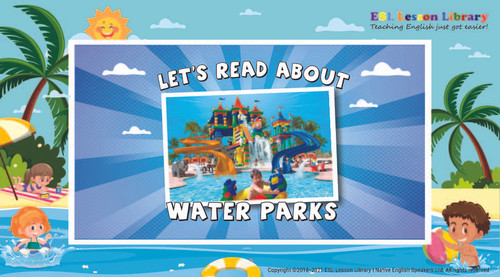 WATER PARKS | ESL Lesson Library