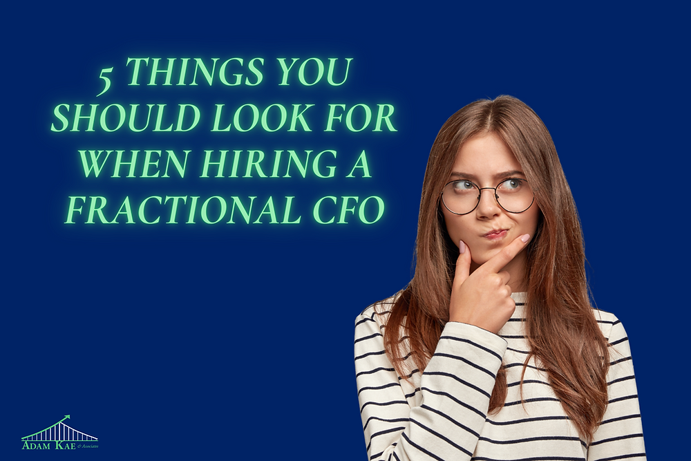 Fractional CFO Qualifications: What 5 Things Should You Look For When ...