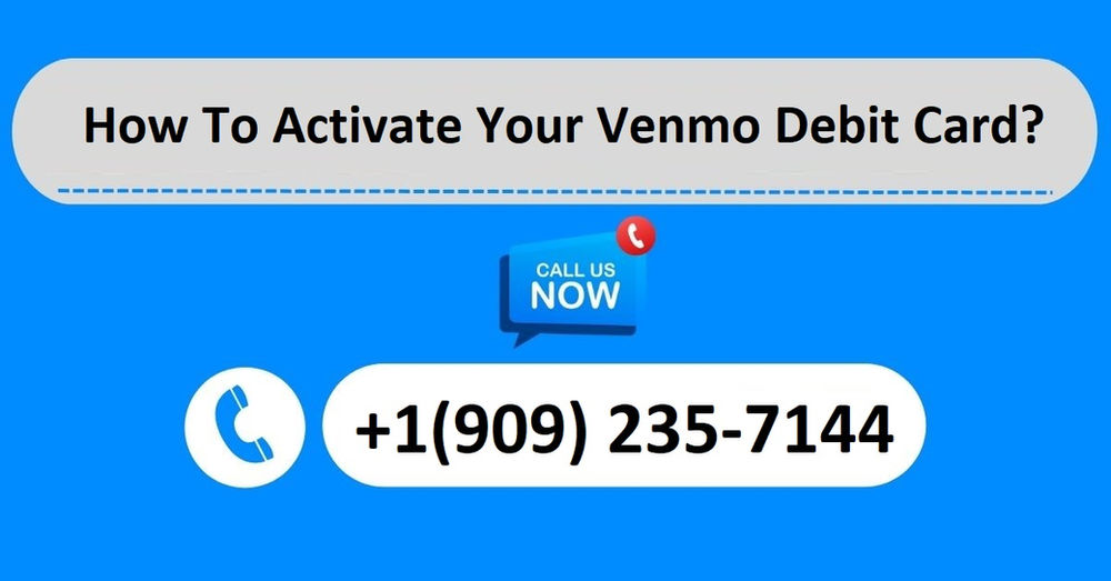How To Activate Your Venmo Debit Card? | bakerandking