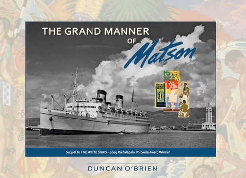 THE GRAND MANNER OF MATSON - by Duncan O'Brien | The White Ships