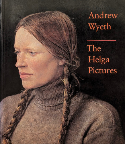 古書・古本 | Liebbooks |The Helga Pictures / Andrew Wyeth