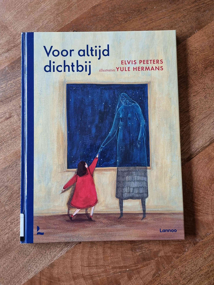 Voor altijd dichtbij van Elvis Peeters