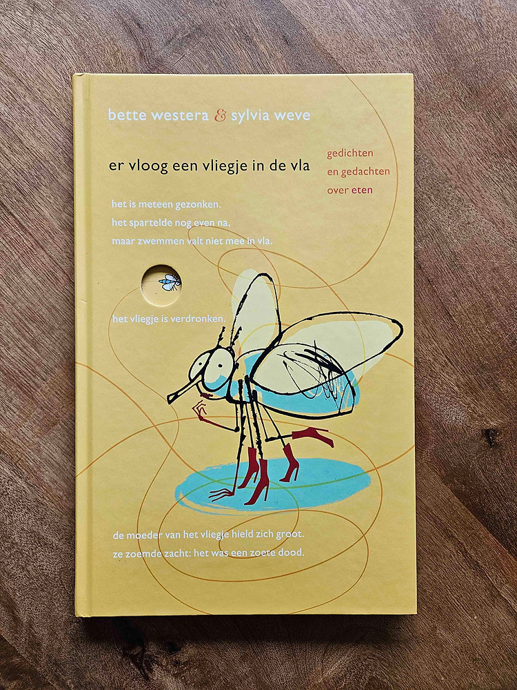 Er vloog een vliegje in de vla van Bette Westera en Sylvia Weve