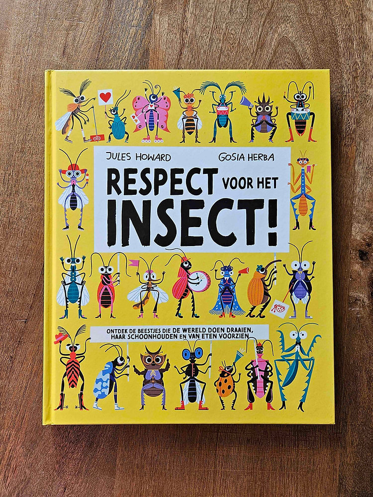 Respect voor het insect! van Jules Howard en Gosia Herba