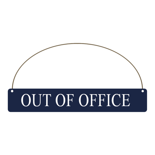 ‘Out of Office’ Sign | Simply Rye