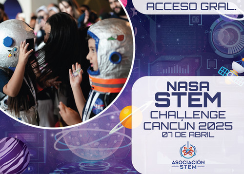 Entrada General NASA STEM Challenge Cancún 2025 +Buffet | Asociación STEM