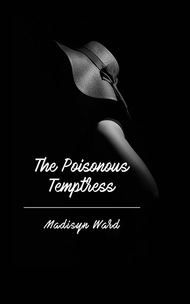 The Poisonous Temptress