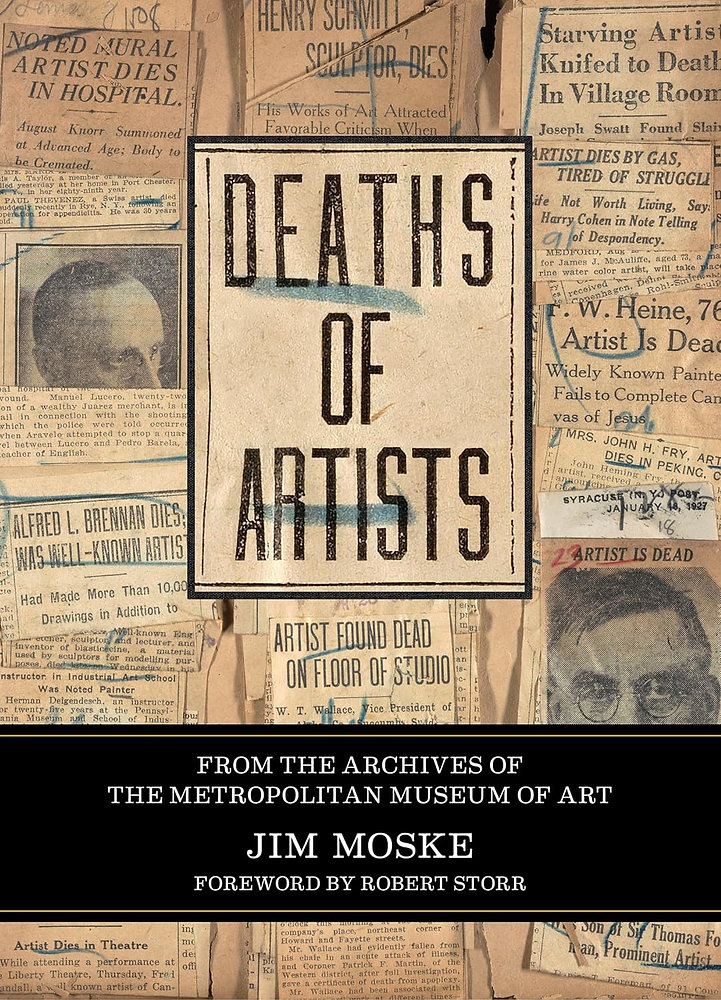 NEW IN PRINT — Deaths of Artists: From the Archives of the Metropolitan ...