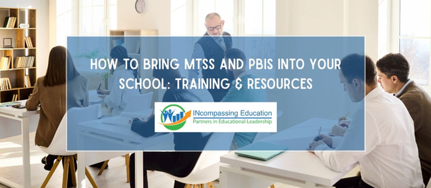 MTSS & PBIS in Schools: Training and Implementation Guide