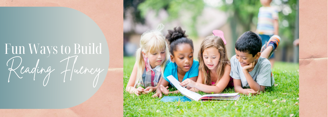 Fun Ways to Build Reading Fluency