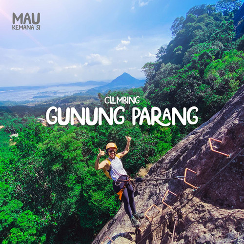 TRIP CLIMBING GUNUNG PARANG | Adventure with Mau Kemana Si Travel Agent