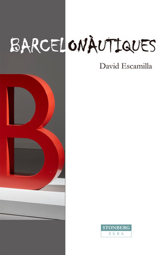 BARCELONÀUTIQUES - David Escamilla | Stonberg Editorial