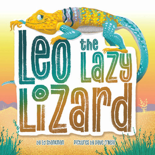 Leo the Lazy Lizard | Shankman and O'Neill