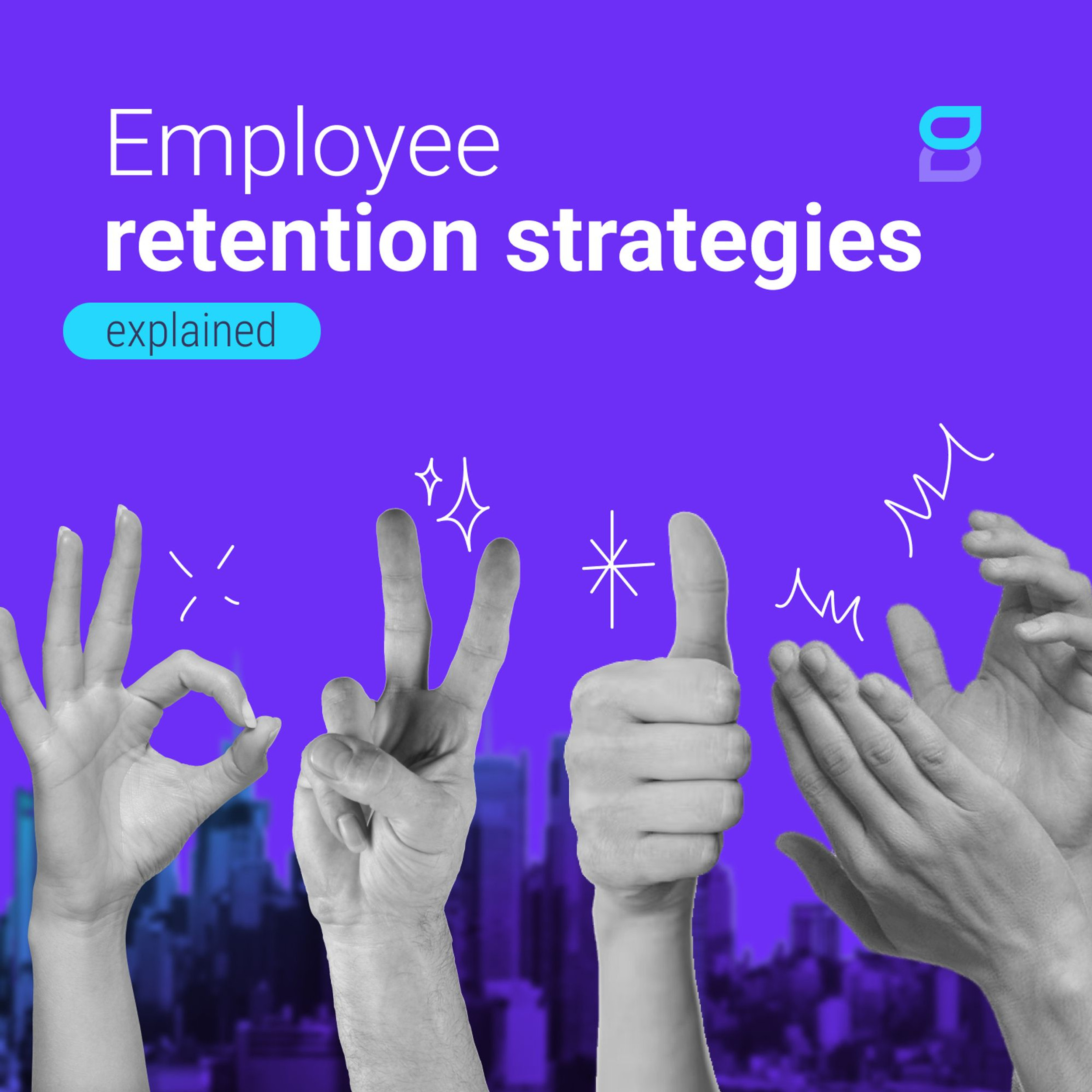 How to Increase Employee Retention and Keep Top Talents: Strategy Example