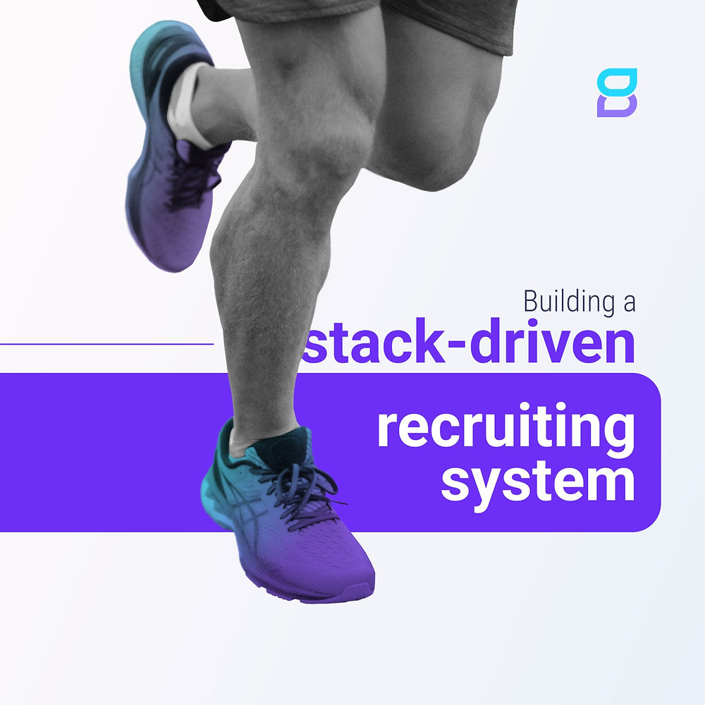 How to Build the Most Efficient Recruiting System