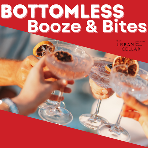 Bottomless Booze & Bites | The Urban Cellar