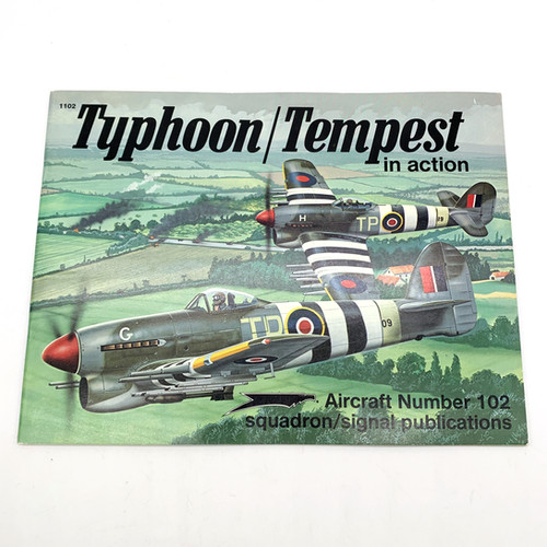 "Typhoon/ Tempest In Action", Squadron/Signal Publications, WWII ...