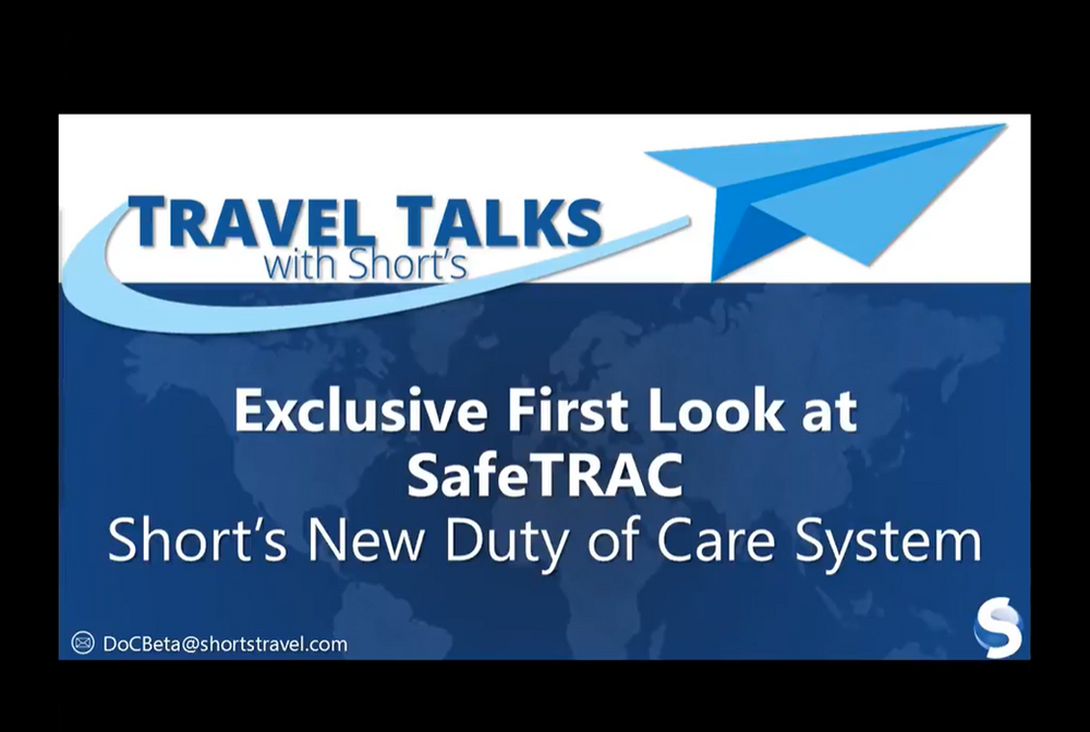 Exclusive First Look at SafeTRAC, Short’s New Duty of Care Solution