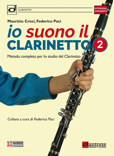 Maurizio Croci, Federico Paci - IO SUONO IL CLARINETTO VOL. 2 | Dantone ...