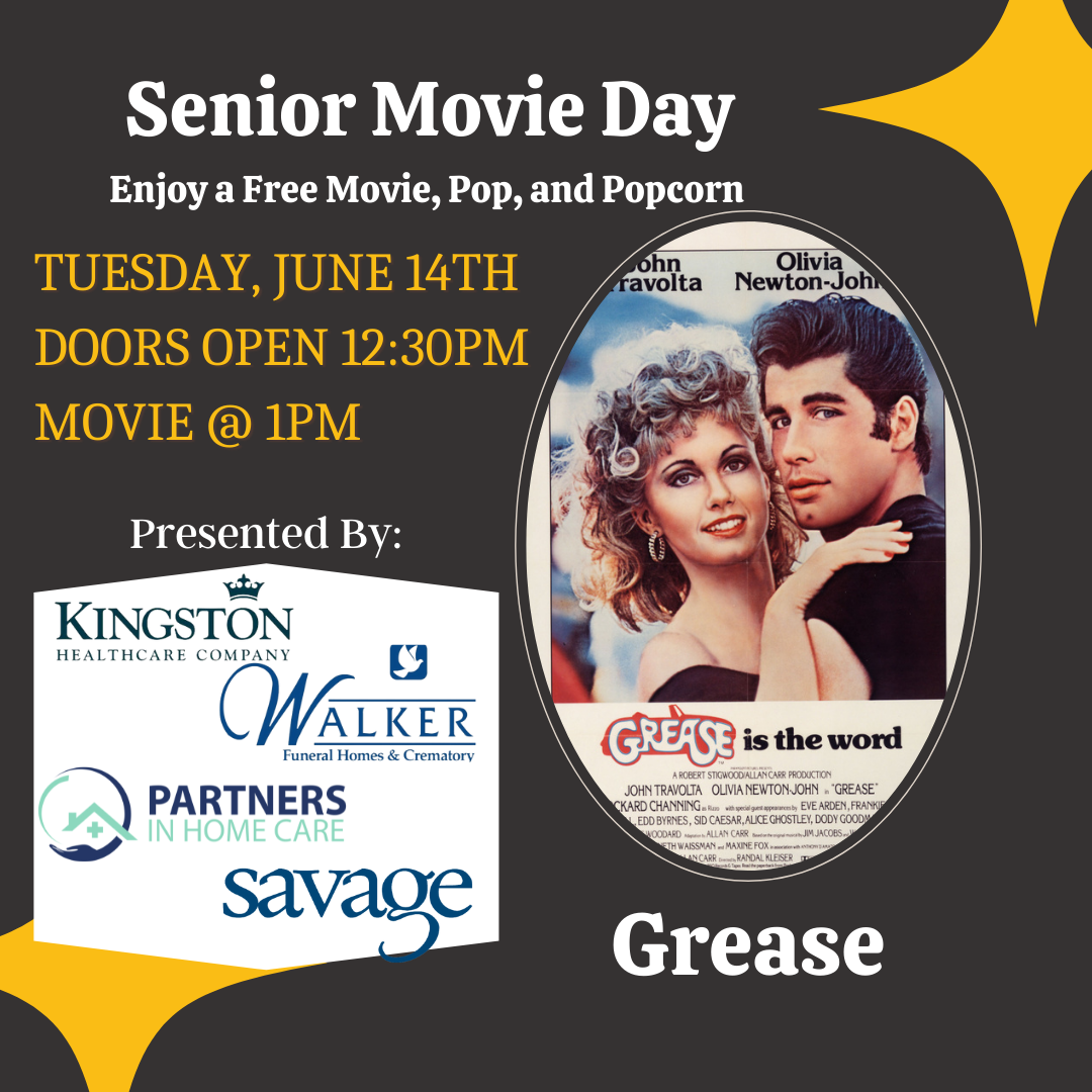 Senior Movie Day - Presented by Walker, Kingston, Partners, and Savage ...