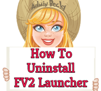 How to Uninstall FV2 Launcher