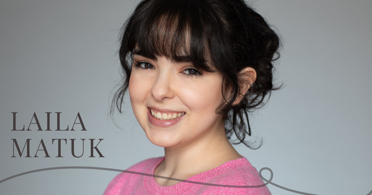 Laila Matuk | Actor/Writer