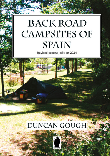 Back Road Campsites of Spain by Duncan Gough | Duncan Gough