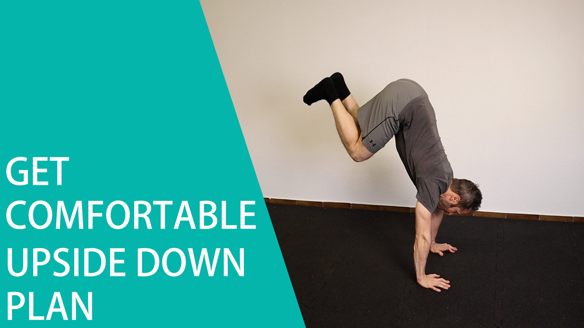 Get Comfortable Upside Down Plan | HiQu Gymnastics