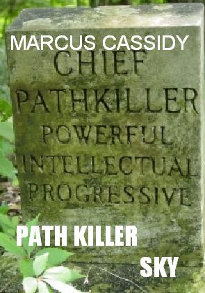 Pathkiller Sky | marcus-cassidy