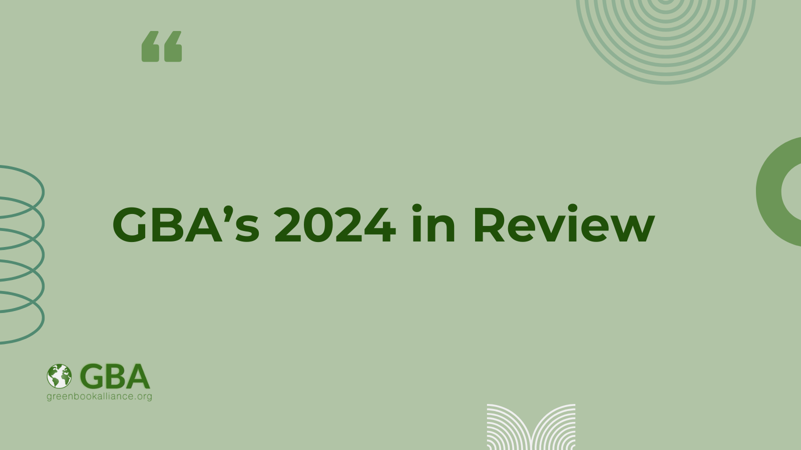 GBA's 2024 in Review