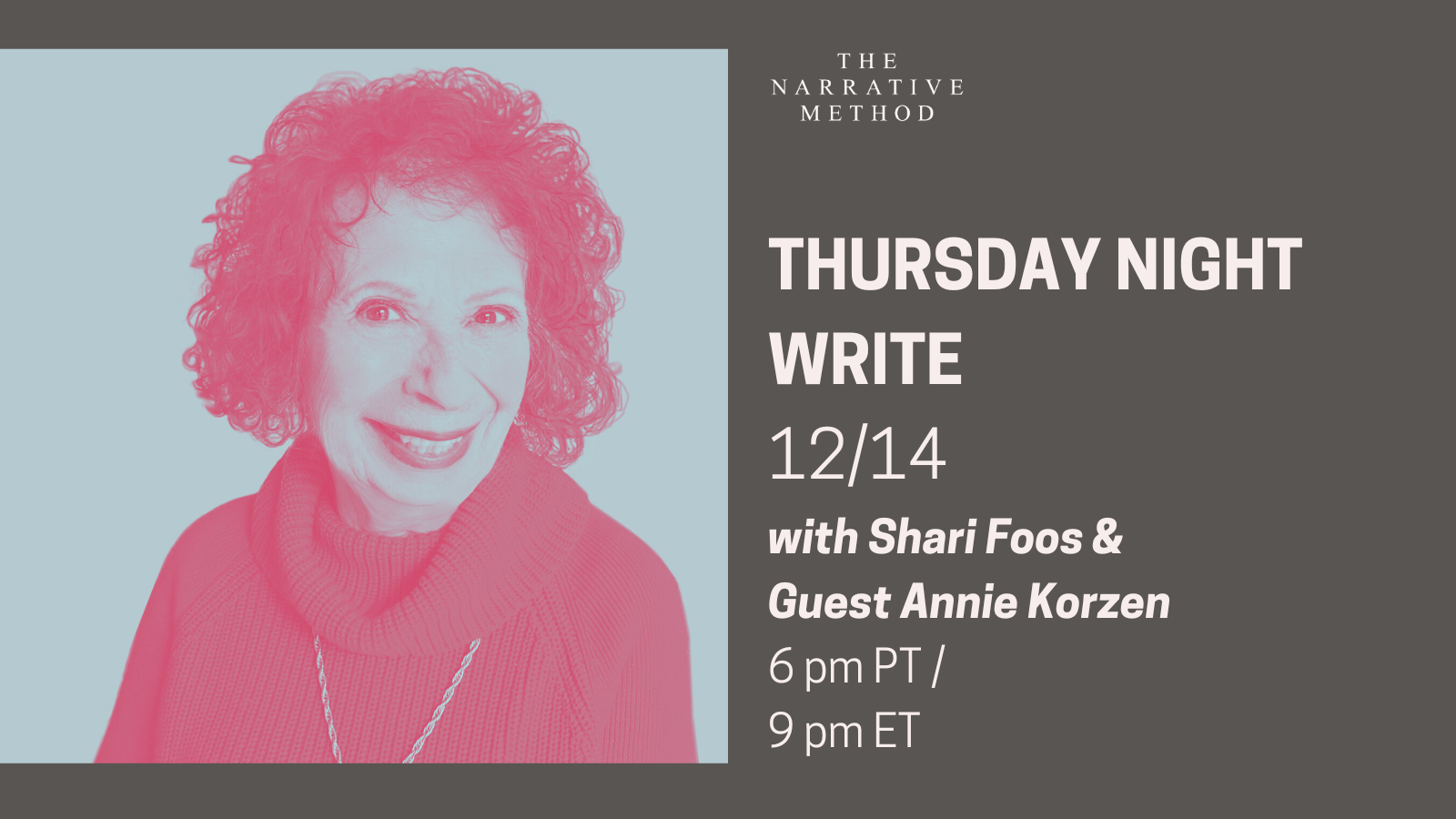 Thursday Night Write with Shari Foos & Guest Annie Korzen | TNM