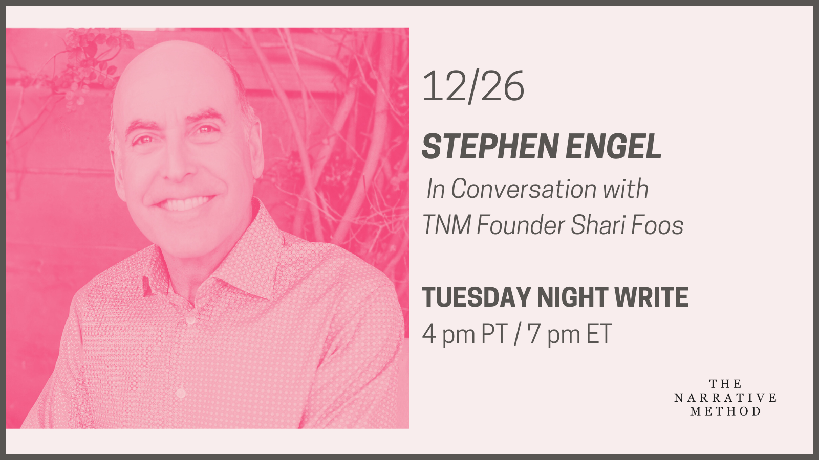 Tuesday Night Write: Stephen Engel in Conversation with TNM Founder ...