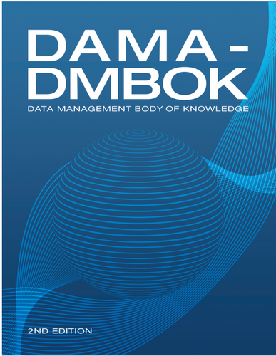 Download DAMA-DMBOK: Data Management Body of Knowledge: 2nd Edition ...