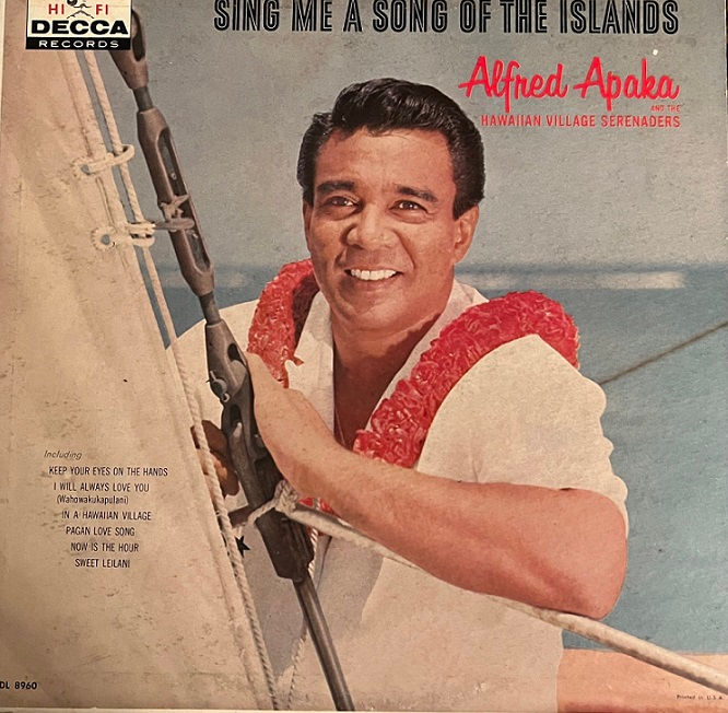 Alfred Apaka: The Voice of Hawaii