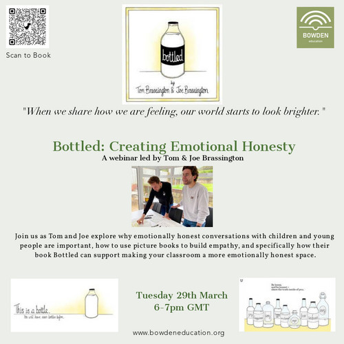 Bottled: Creating Emotional Honesty | Bowden Education