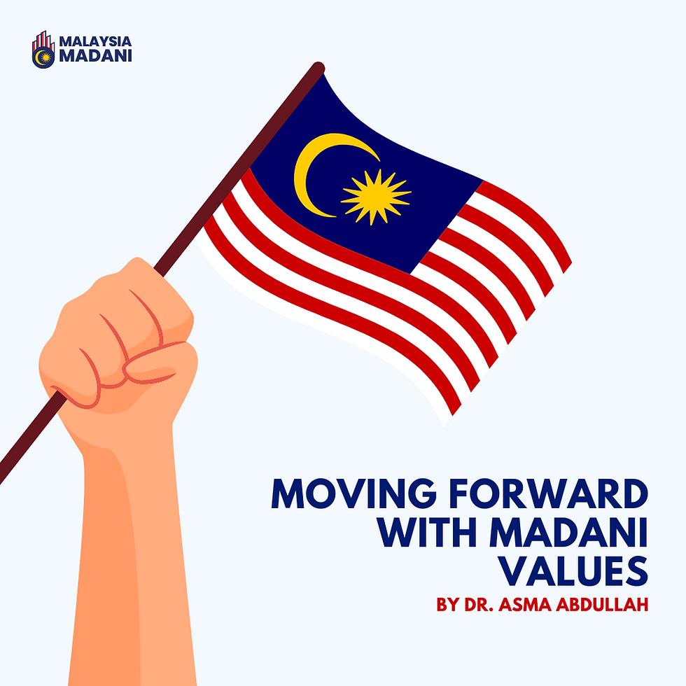 Moving forward with Madani values