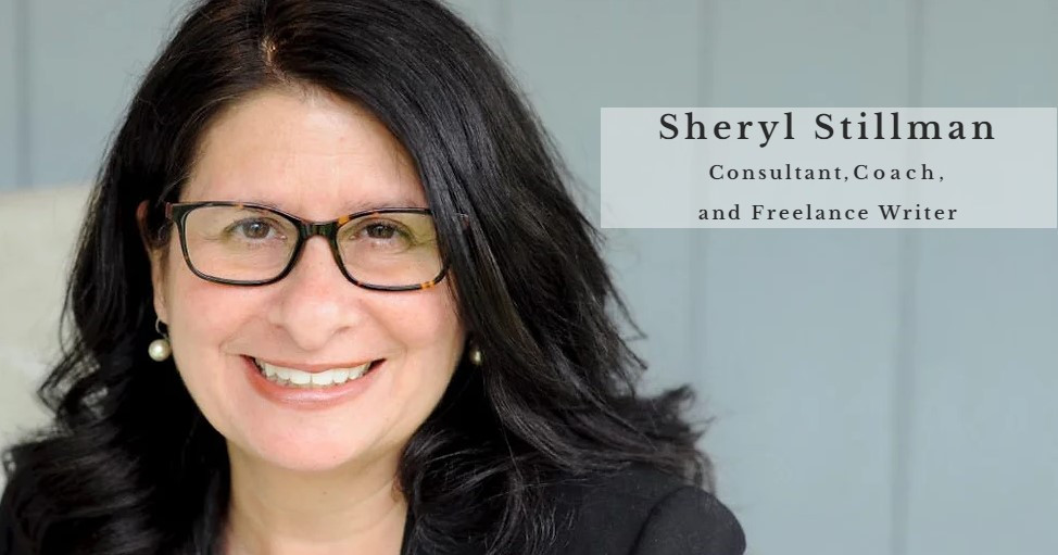 Sheryl Stillman Consulting | Writer, Coach, Consultant