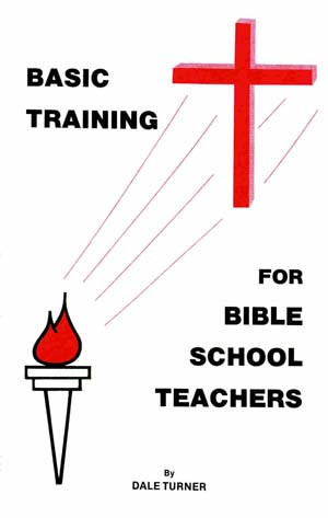 Basic Training for Bible School Teachers | Gospel Light