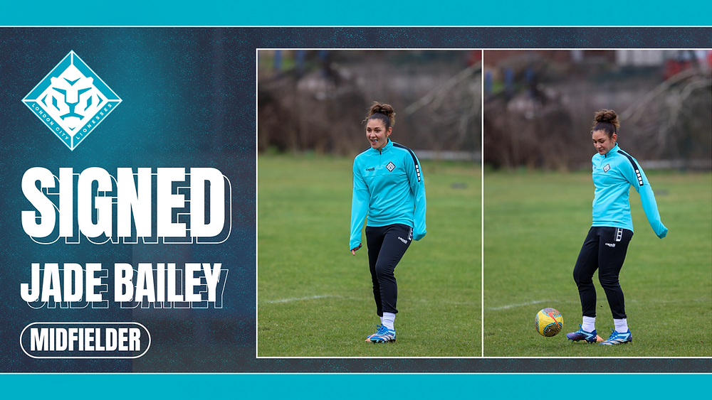 Jade Bailey puts pen to paper with London City Lionesses