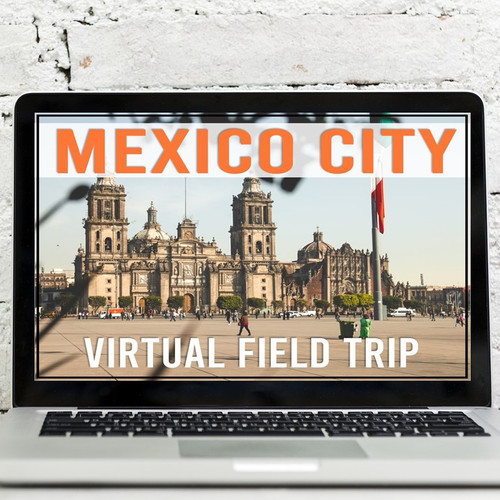 Mexico City Virtual Field Trip (Google Earth Exploration) | Michelle ...