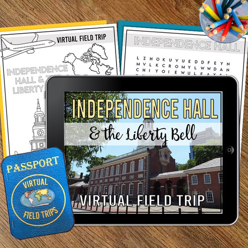 US History: Independence Hall & Liberty Bell Virtual Field Trip for ...