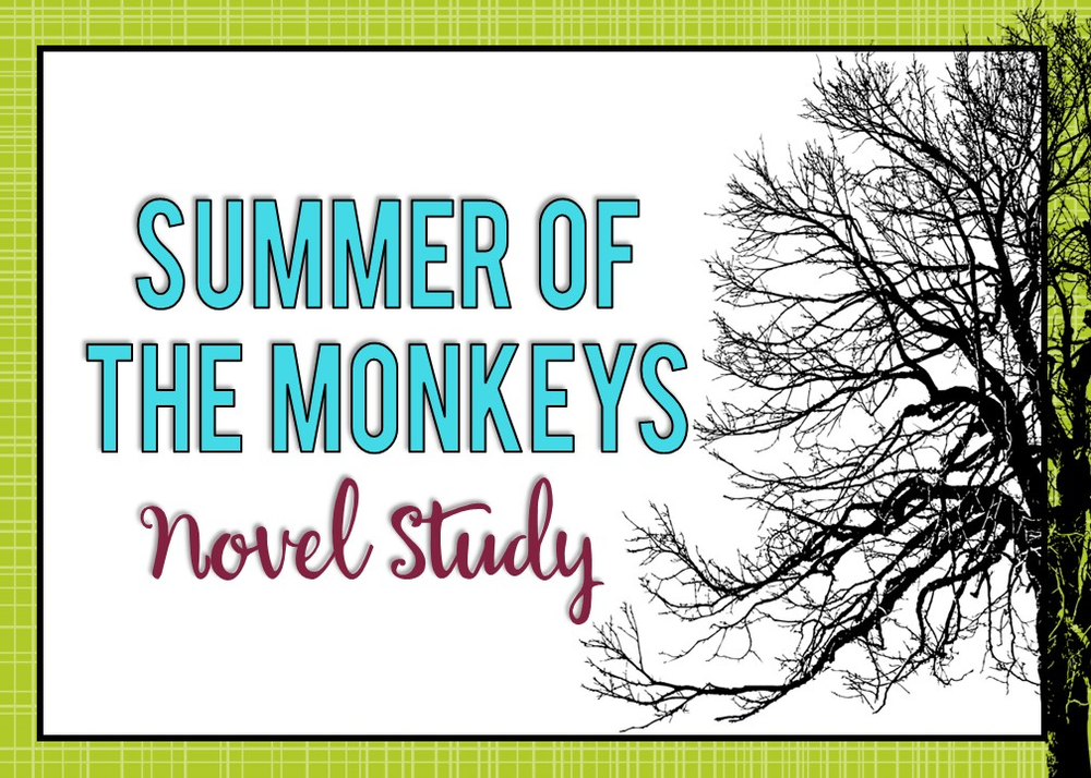 Summer of the Monkeys Novel Study