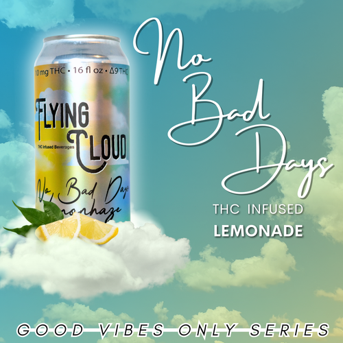 "No Bad Days" 10mg Lemonade | Flying Cloud THC